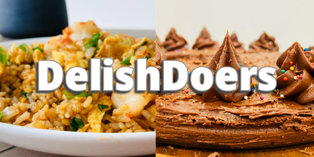 Delishdoers - Crafting Memories with Every Delicious Bite